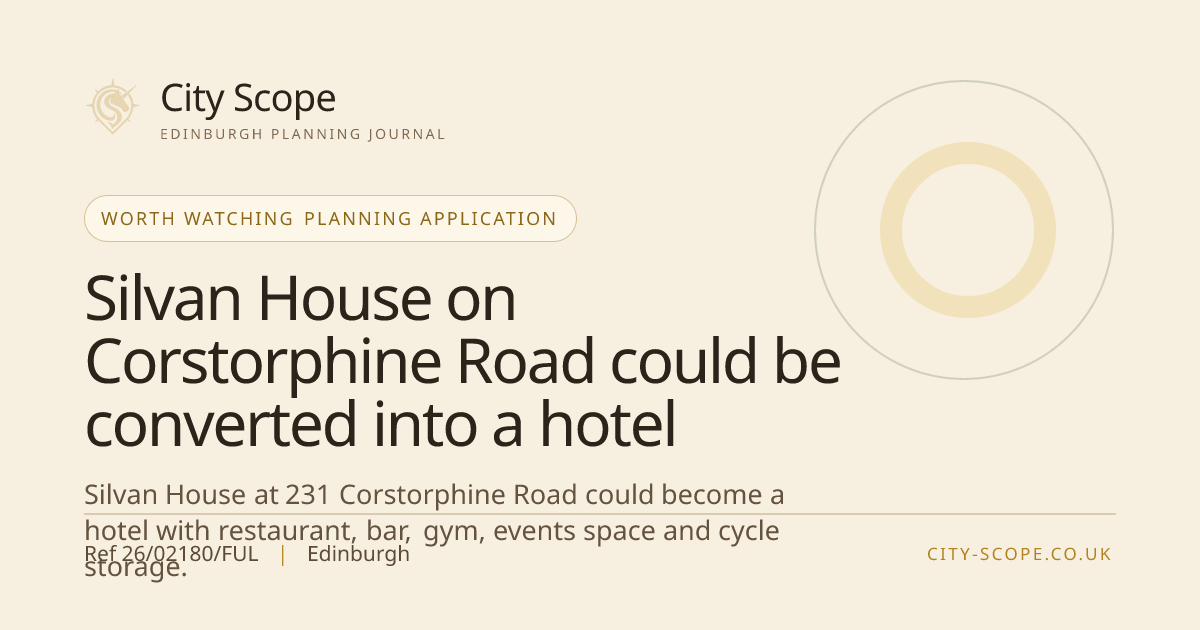 Silvan House on Corstorphine Road proposed as hotel